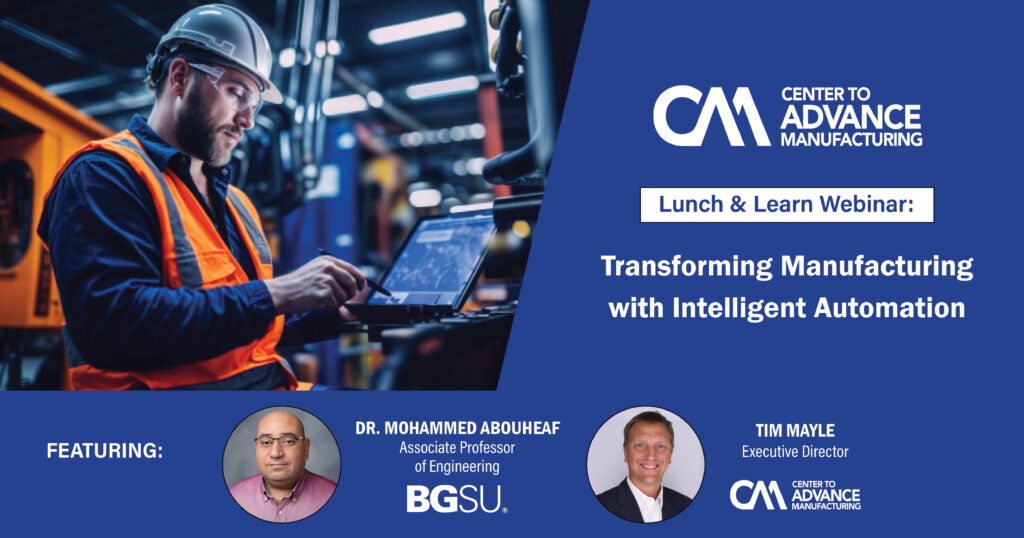 Webinars | The Center to Advance Manufacturing